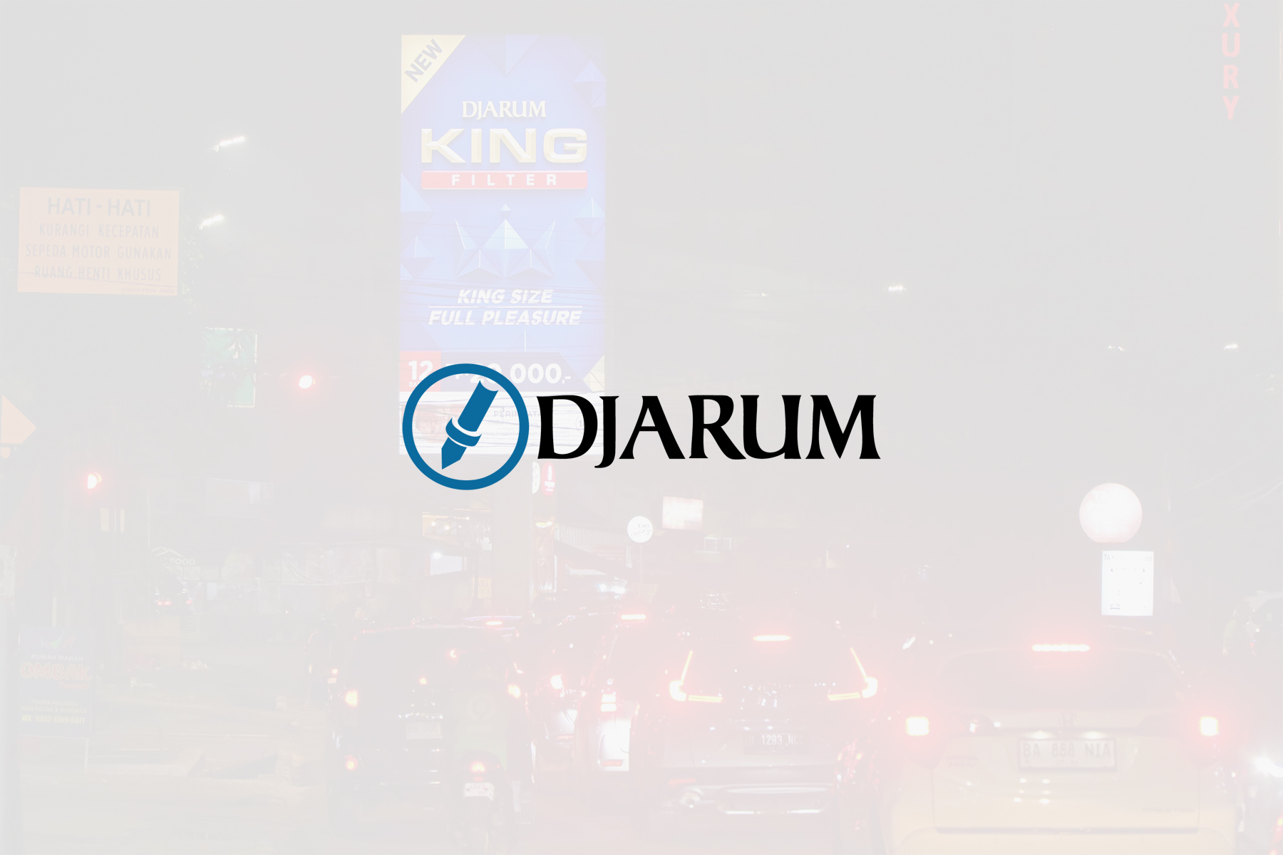 PT. Djarum - Mahakarya Advertising